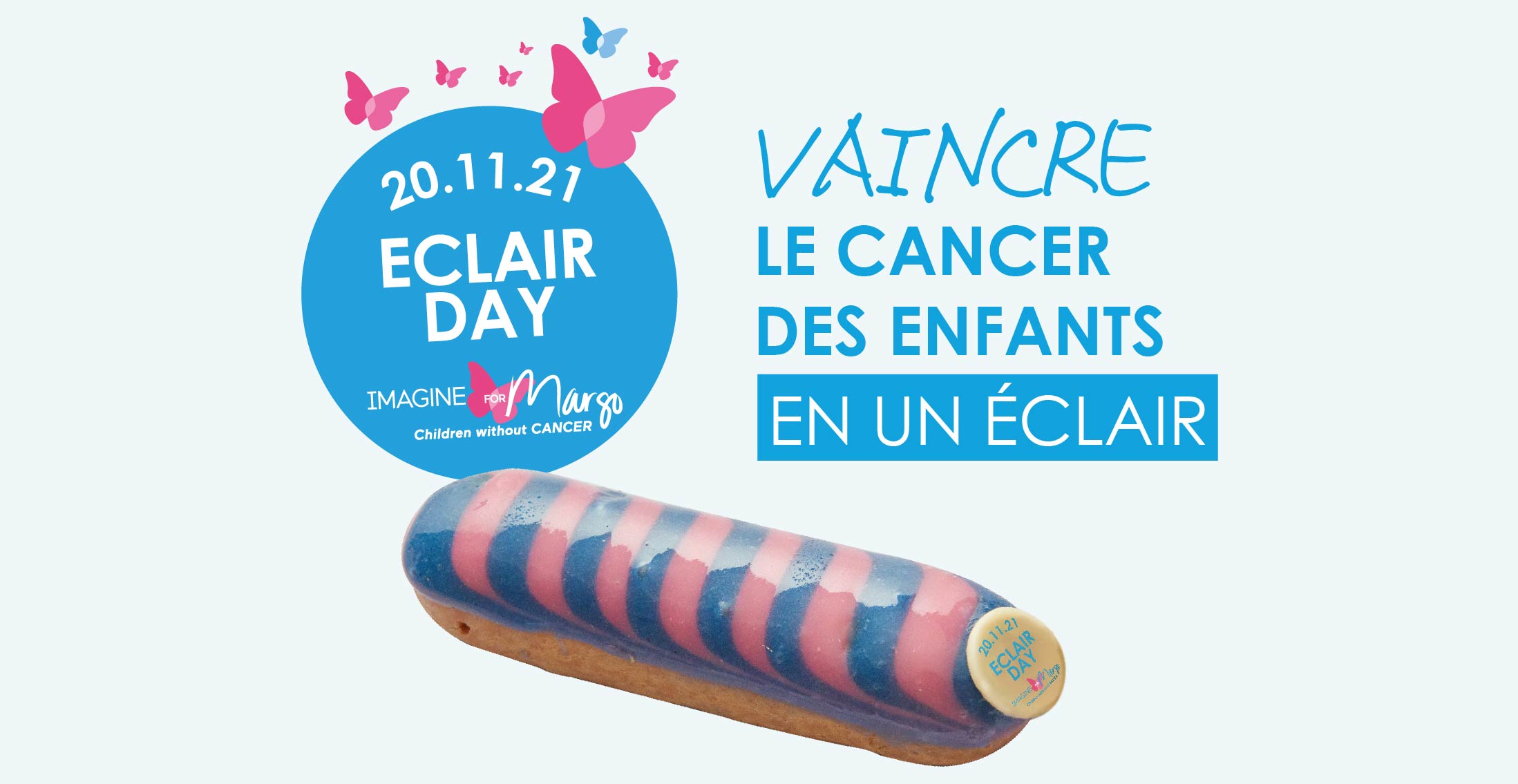 Eclair day, vaincre le cancer des enfants en un éclair ! - Imagine for ...